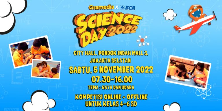 Gramedia Science Day 2022, Ajak si Kecil Eksperimen Gaya dan Udara – MyValue Kompas Gramedia